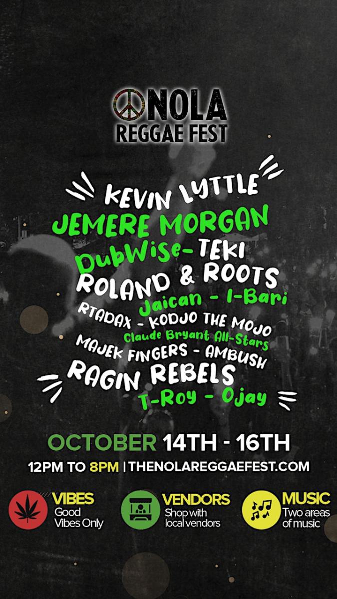 2022 Nola Reggae Fest:Reggae in the Big Easy – Dat NOLA Chic